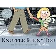 Knuffle Bunny Too: A Case of Mistaken Identity: Willems, Mo ...
