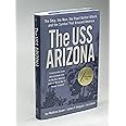 The USS Arizona: Jasper, Joy Waldron, Delgado, James P., Adams, Jim ...