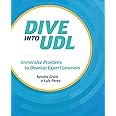 Amazon.com: Dive into UDL: Immersive Practices to Develop Expert ...