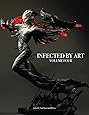Amazon.com: Infected by Art Volume 3 (Infected by Art Best of Worlds ...