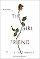 The Girlfriend: Michelle Frances: 9781496712462: Amazon.com: Books