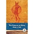 The Scholar of Moab: Peck, Steven L.: 9781937226022: Amazon.com: Books
