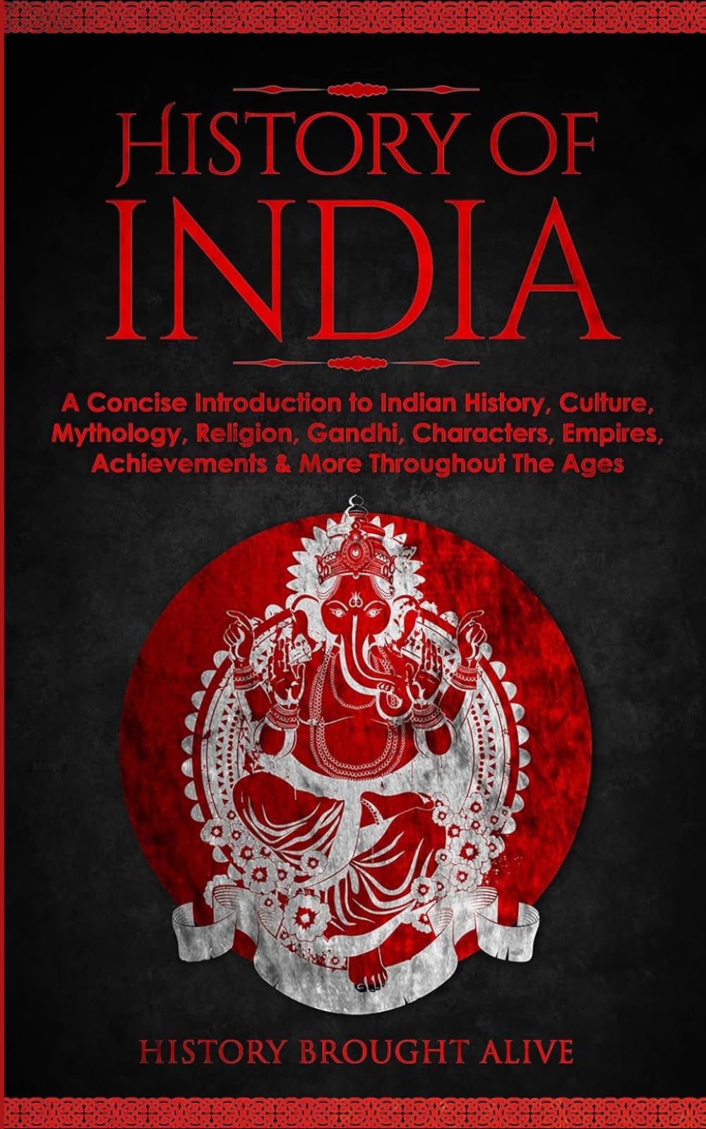 Mua History of India: A Concise Introduction to Indian History, Culture ...