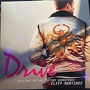 Drive - Original Motion Picture Soundtrack: Amazon.co.uk: Music