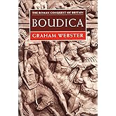 Amazon.com: Boudica: The British Revolt Against Rome AD 60 (Roman ...