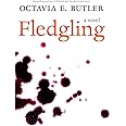 Fledgling: A Novel: Butler, Octavia E.: 9781583226902: Amazon.com: Books