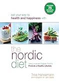 The Scandi Sense Diet: Lose weight and keep it off with the life ...