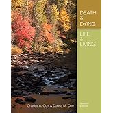 Amazon.com: Death & Dying, Life & Living: 9780357946923: Corr, Charles ...