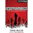 Servolution: Starting a Church Revolution through Serving (Leadership Network Innovation Series ...