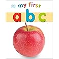 Amazon.com: My First ABC (My First Board Books): 9781465429001: DK: Books