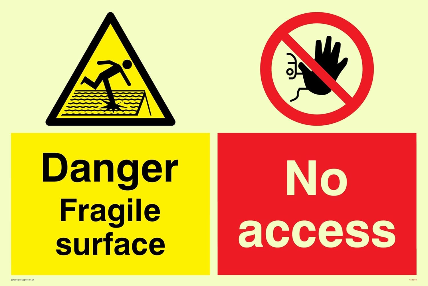 Viking Signs CV5588-A4L-PV”Danger Fragile Surface, No Access” Sign ...
