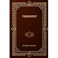 Theosophy: Steiner, Rudolf: 9798511708317: Amazon.com: Books