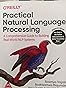 Buy Practical Natural Language Processing Book Online at Low Prices in ...