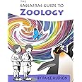 The Sassafras Guide to Zoology (The Sassafras Science Adventures ...