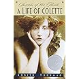 Amazon.com: Secrets of the Flesh: A Life of Colette (Ballantine Reader ...