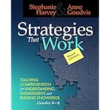 Strategies That Work: Teaching Comprehension for Understanding and ...