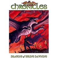 Dragonlance Chronicles Volume 3: Dragons of Spring Dawning (Dungeons & Dragons): Weis, Margaret ...