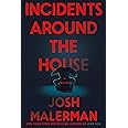 Amazon.com: Incidents Around the House: A Novel: 9780593723128 ...