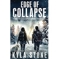 Edge of Valor: A Post-Apocalyptic EMP Survival Thriller (Edge of Collapse): Stone, Kyla ...