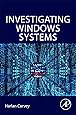 Amazon.com: Investigating Windows Systems (9780128114155): Harlan ...