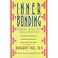 Inner Bonding: A Journey of Self-Love, Healing, and Personal Growth ...
