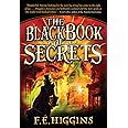 The Black Book of Secrets: Higgins, F. E.: 9780312629052: Amazon.com: Books