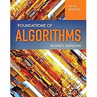 Foundations of Algorithms: Neapolitan, Richard: 9781284049190: Amazon.com: Books