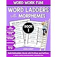 Amazon.com: Word Ladders with Morphemes Book 3: Word Work Fun - Build ...