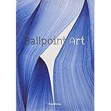 The Art of Ballpoint: Experimentation, Exploration, and Techniques in ...