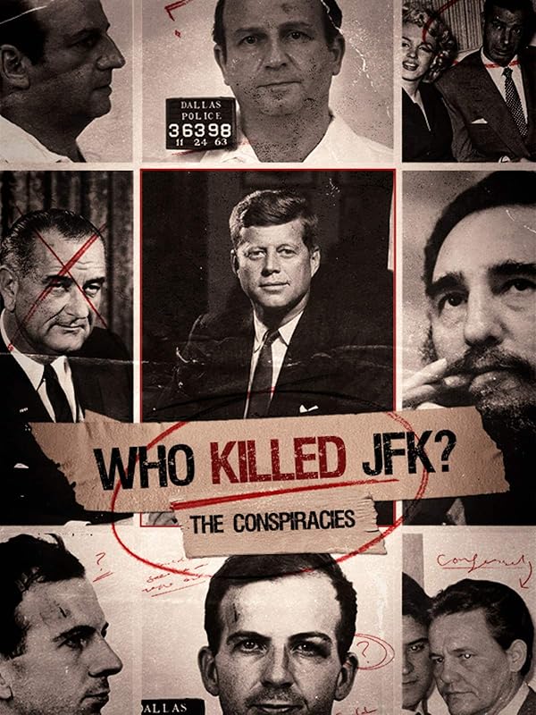 Watch Who Killed JFK? The Conspiracies | Prime Video
