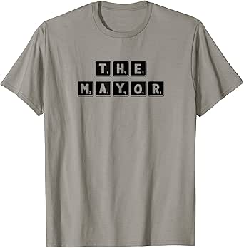 Amazon.com: The Mayor T-shirt, Game Night Shirt, Funny Novelty Tee ...