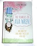 Ava XOX (Ava and Pip): Weston, Carol: 9781492620778: Amazon.com: Books