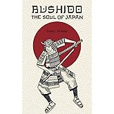 Bushido: The Samurai Code of Japan: With an Extensive Introduction and ...