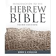 Introduction to the Hebrew Bible: Third Edition: Collins, John J ...