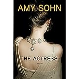 The Actress: A Novel: Sohn, Amy: 9781451698626: Amazon.com: Books
