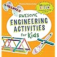 Awesome Engineering Activities for Kids: 50+ Exciting STEAM Projects to ...