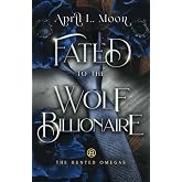 Amazon.com: Fated to the Wolf Prince: A Fated Mates Wolf Shifter ...
