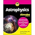 Astrophysics For Dummies: Phillips, Cynthia, Priwer, Shana ...