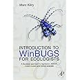 Amazon.com: Introduction to WinBUGS for Ecologists: Bayesian approach to regression, ANOVA ...