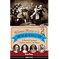 Amazon.com: Women Heroes of the American Revolution: 20 Stories of ...