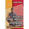 Principles of Kinesic Interview and Interrogation, Second Edition ...