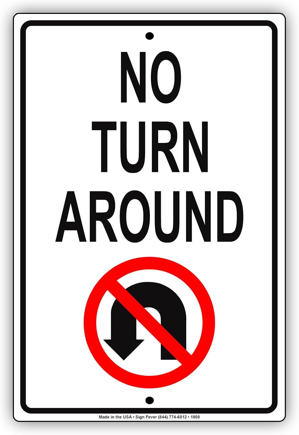 Amazon.com: No Turn Around U-Turn with Graphic Traffic Street ...