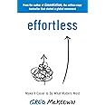 Amazon.com: Effortless: Make It Easier to Do What Matters Most: The ...