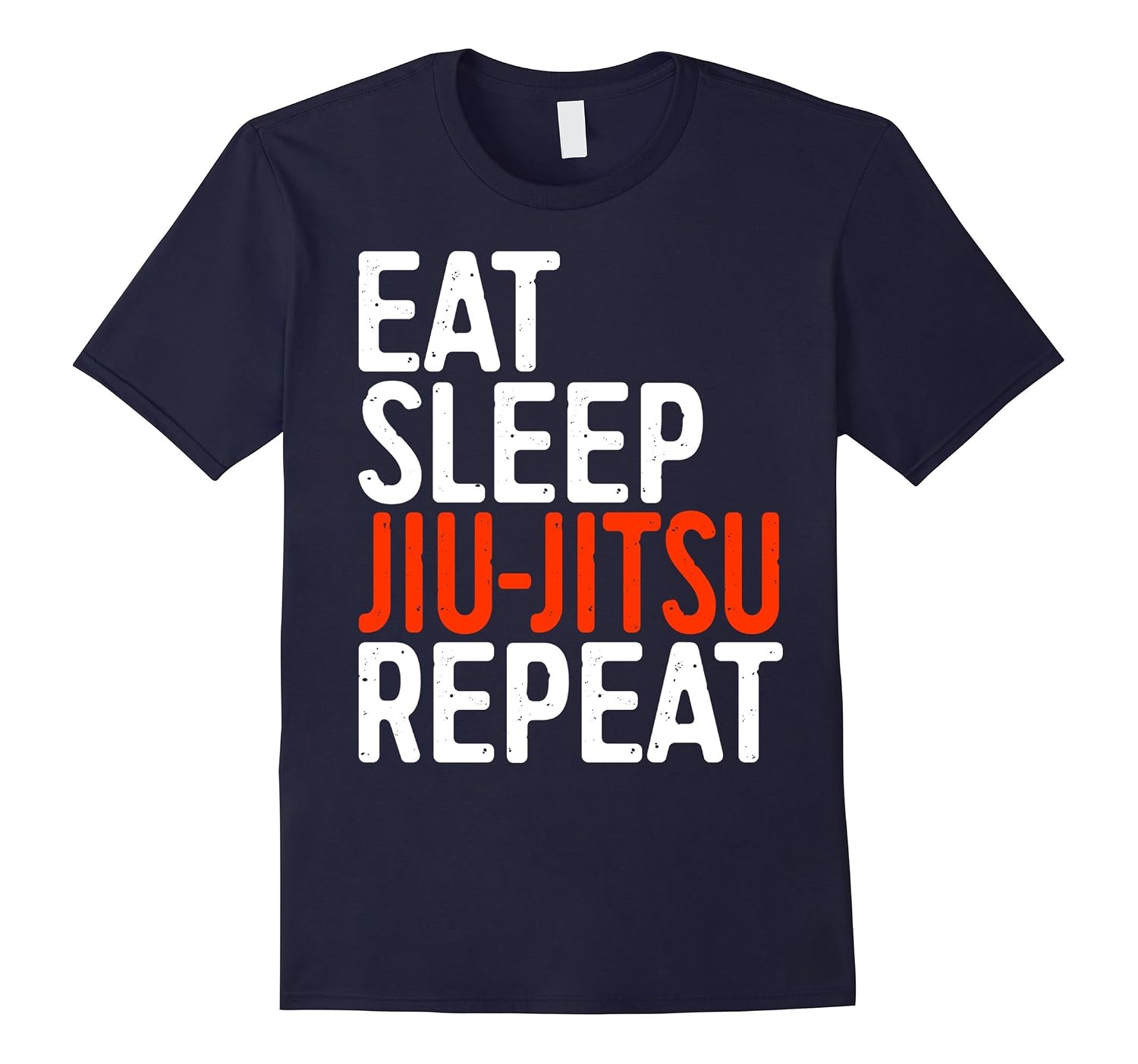 Eat Sleep Jiu-Jitsu Repeat T-Shirt Brazilian Fight Gift-T-Shirt – Managatee