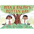 Rita and Ralph's Rotten Day: Deedy, Carmen Agra, Oswald, Pete ...