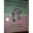 Bread and Jam for Frances (I Can Read Level 2): Hoban, Russell, Hoban ...