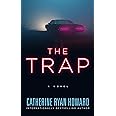 The Trap: Catherine Ryan Howard: 9781982694715: Amazon.com: Books