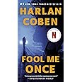 Amazon.com: Fool Me Once: A Novel: 9781101984352: Coben, Harlan: Books