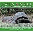 Owen & Mzee: The True Story of a Remarkable Friendship: Isabella ...
