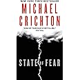 State of Fear: Crichton, Michael: 9780061782664: Amazon.com: Books